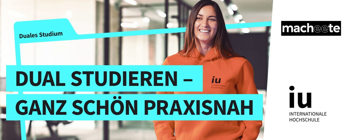 Duales Studium Marketing (B.A.) - macheete - Job bei der Firma IU Internationale Hochschule in ...
